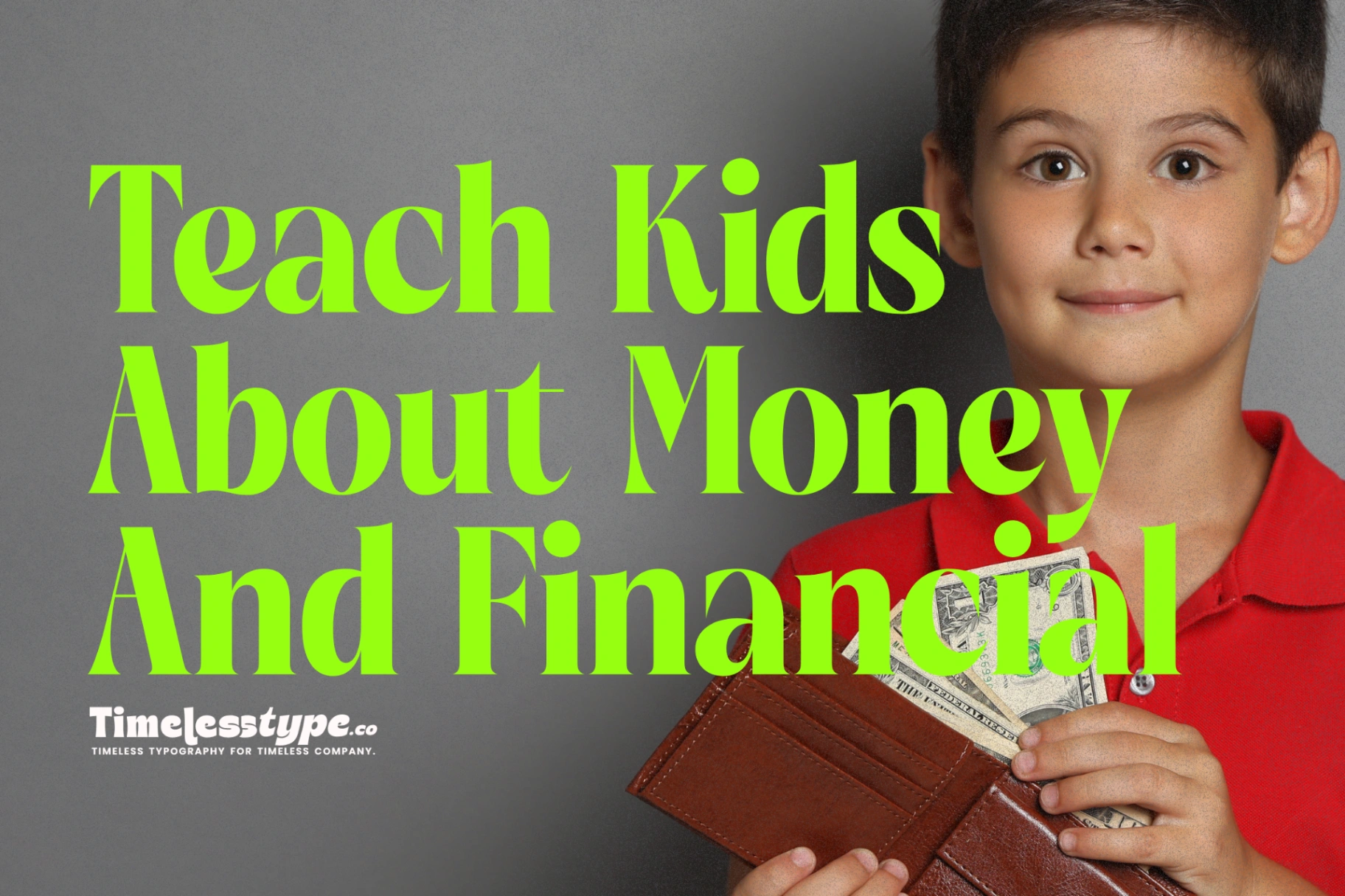How to Teach Kids About Money and Financial Responsibility | Timeless Type