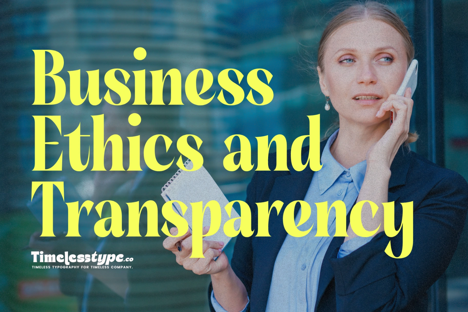 Business Ethics and Transparency: Why Trust Is the New Currency ...