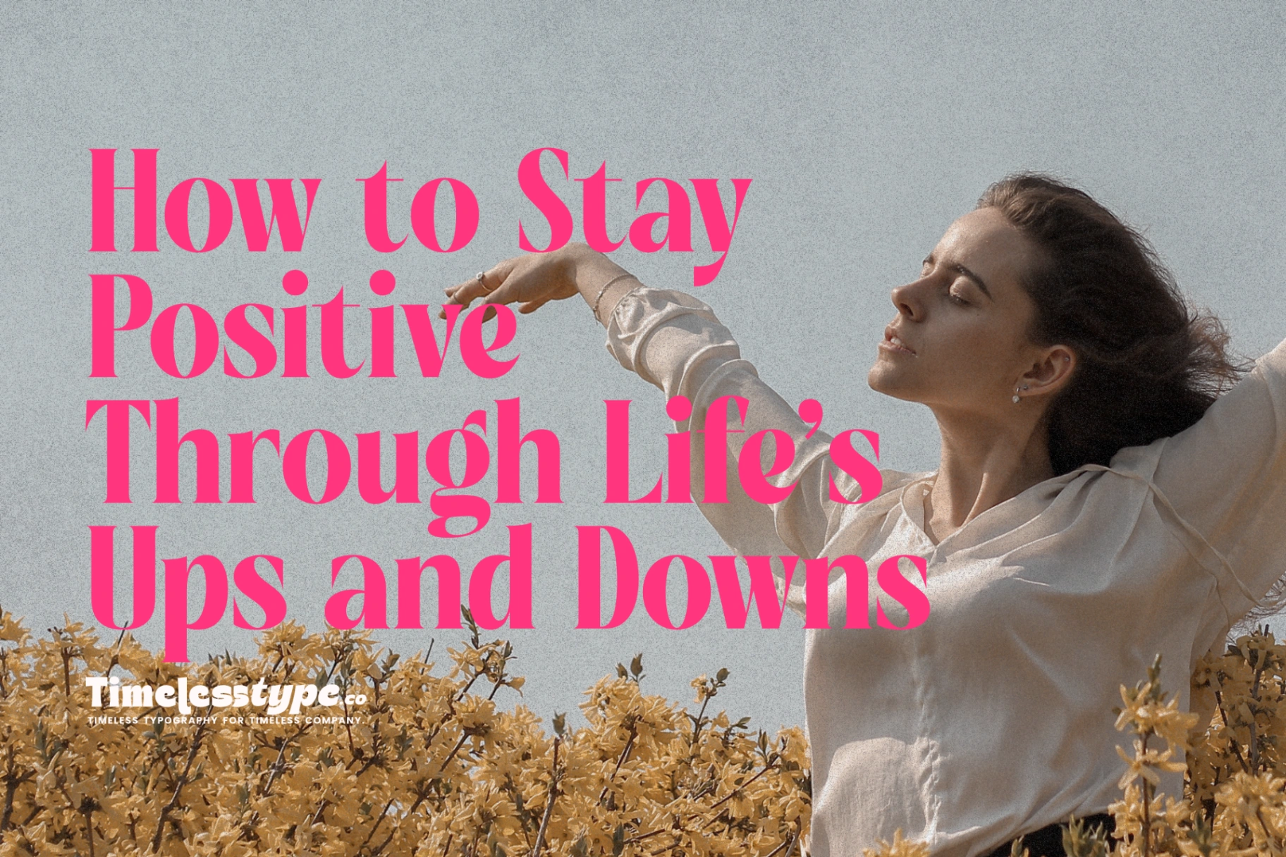 Inspiration for Every Season: How to Stay Positive Through Life’s Ups ...