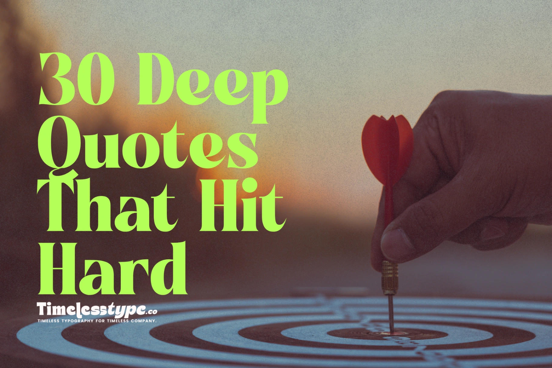 30 Deep Quotes That Hit Hard When You Need Clarity | Timeless Type