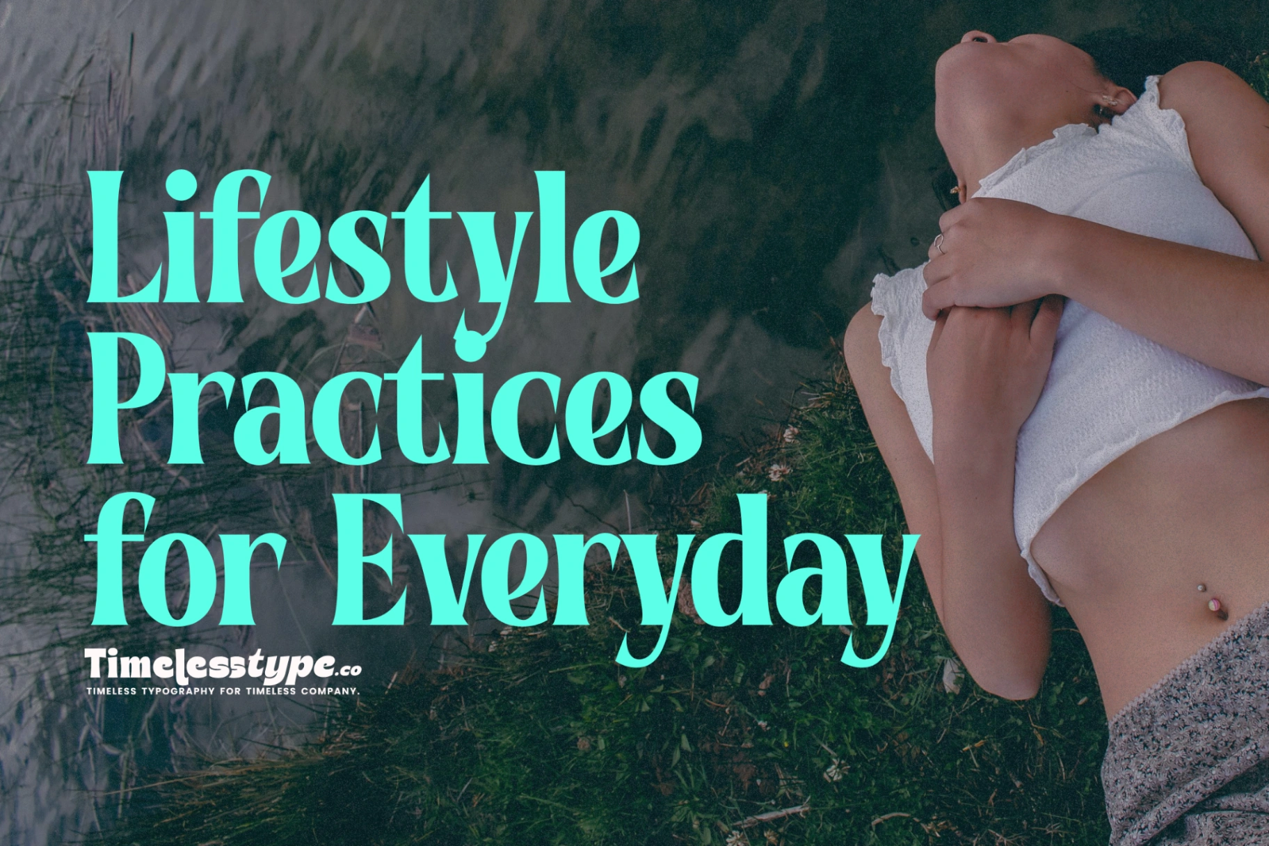 Mindful Lifestyle Practices for Everyday Calm | Timeless Type