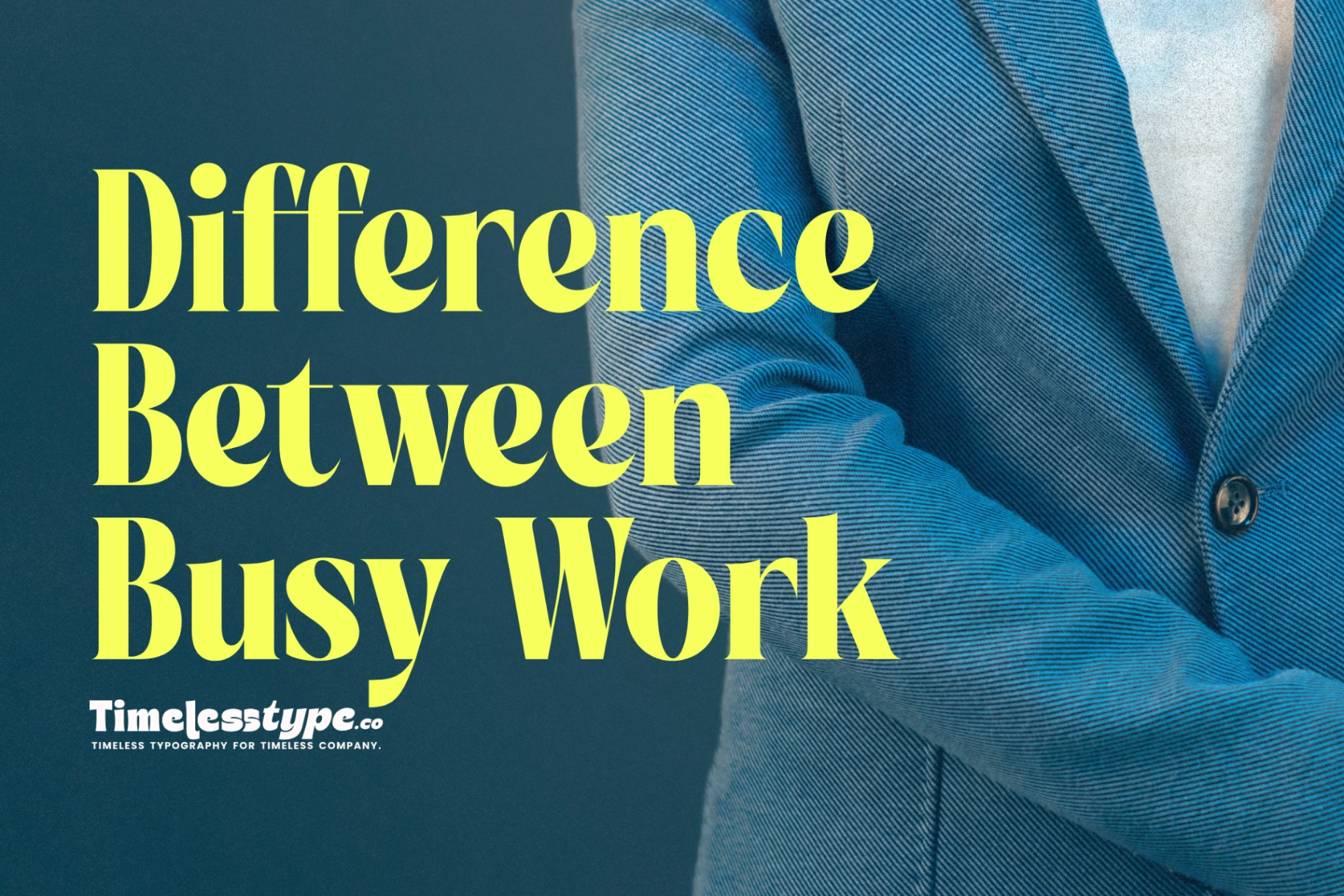 The Difference Between Busy Work and Real Business Growth | Timeless Type
